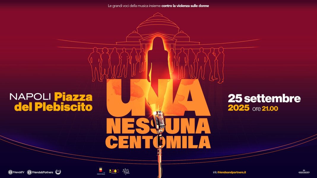 Una Nessuna Centomila, in Piazza del Plebiscito: ecco il cast e le canzoni