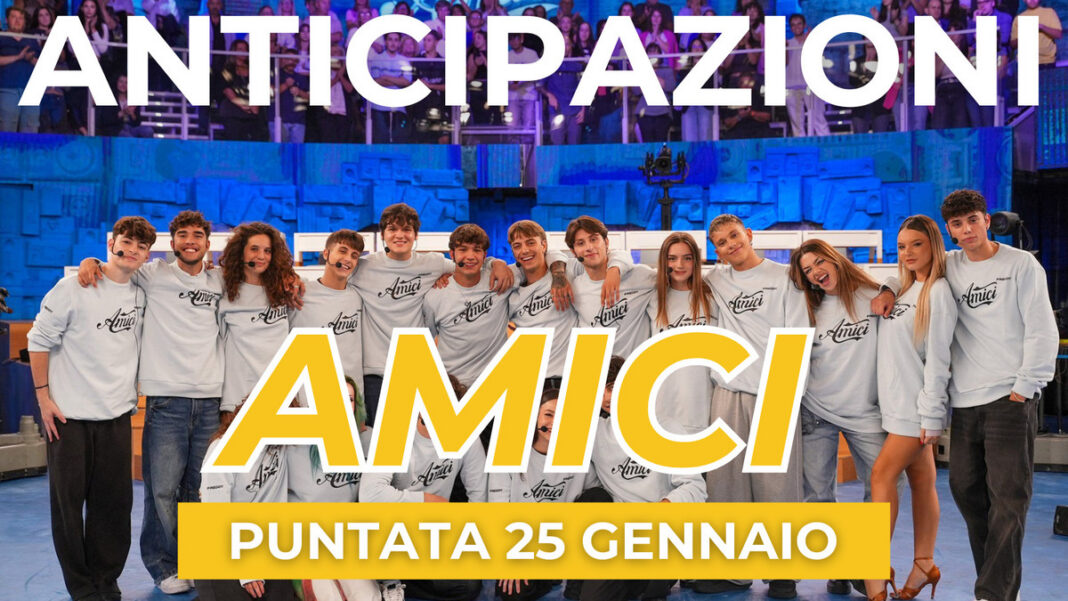 Amici di Maria De Filippi, anticipazioni 25 gennaio: news | Spoiler